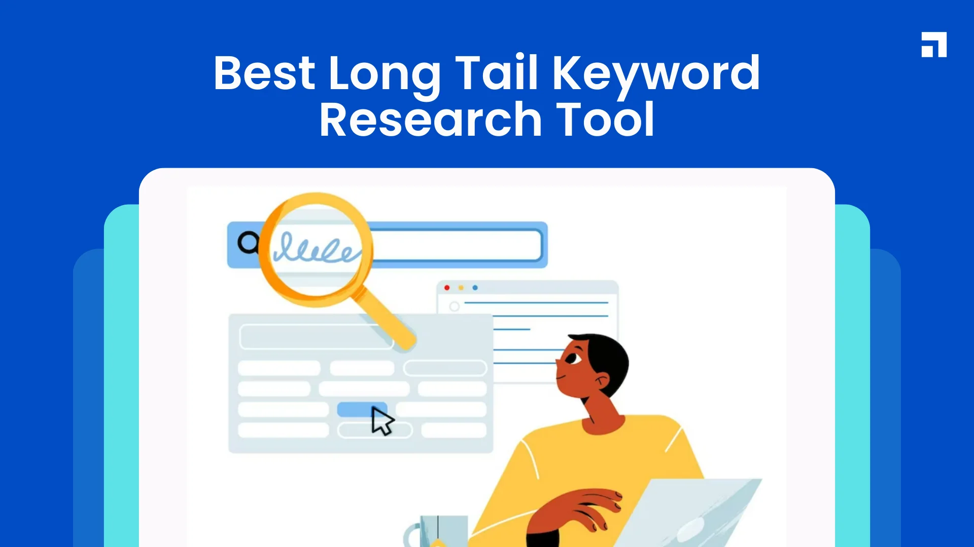 Best Long Tail Keyword Research Tools in 2023